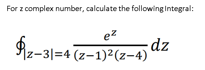 Solved For z complex number, calculate the following | Chegg.com