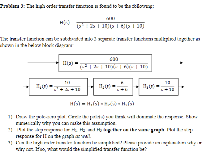 Problem 3: The high order transfer function is found | Chegg.com