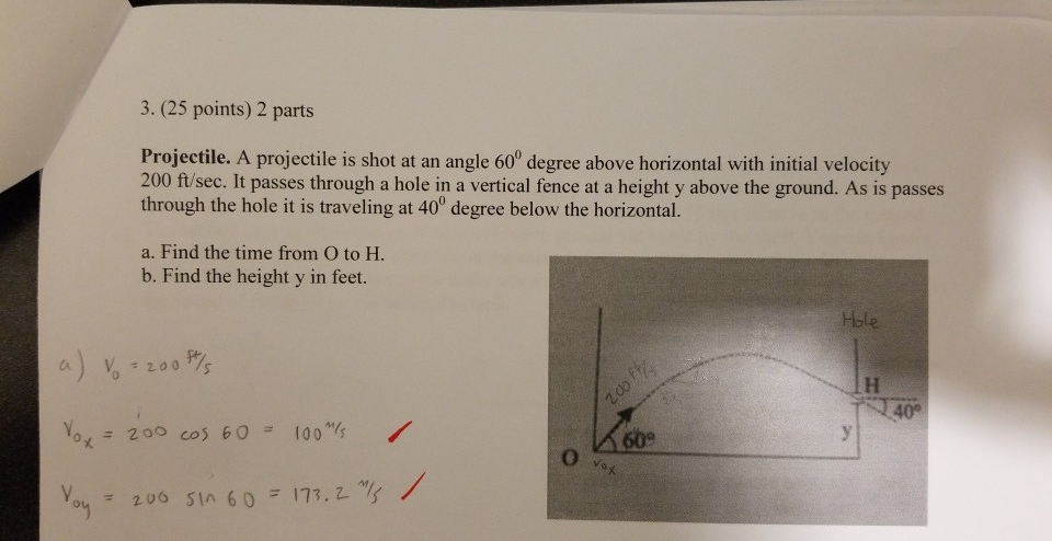 Solved 3.(25 points) 2 parts Projectile. A projectile is | Chegg.com