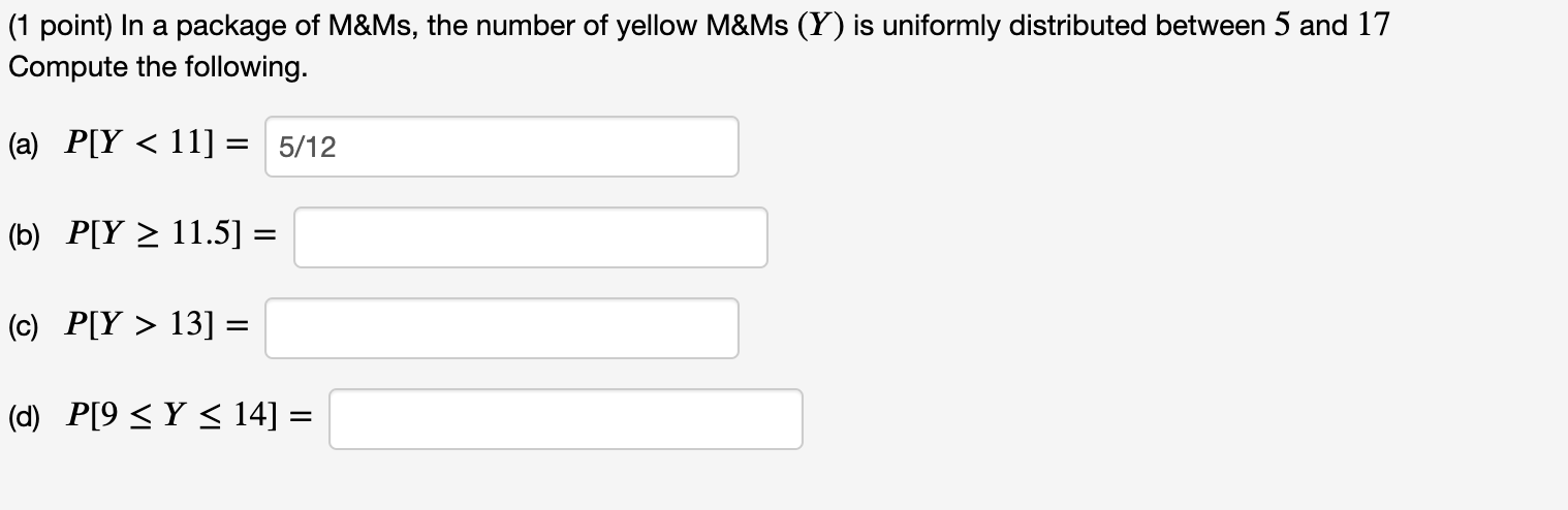 Solved In a package of M&Ms, the number of yellow M&Ms | Chegg.com