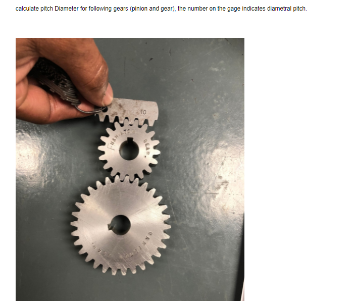 Solved calculate pitch Diameter for following gears (pinion | Chegg.com