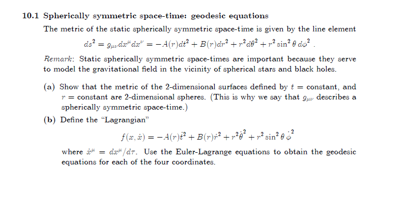 Solved 10 1 Spherically Symmetric Space Time Geodesic