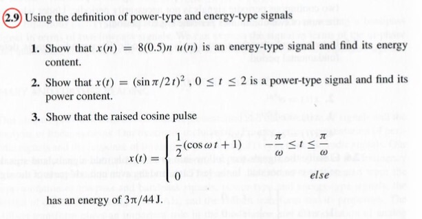 Solved 29 Using the definition of power-type and energy-type | Chegg.com