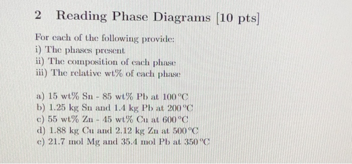 Solved Reading Phase Diagrams [10 pts] 2 For cach of the | Chegg.com