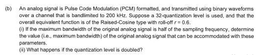 Solved (b) An analog signal is Pulse Code Modulation (PCM) | Chegg.com