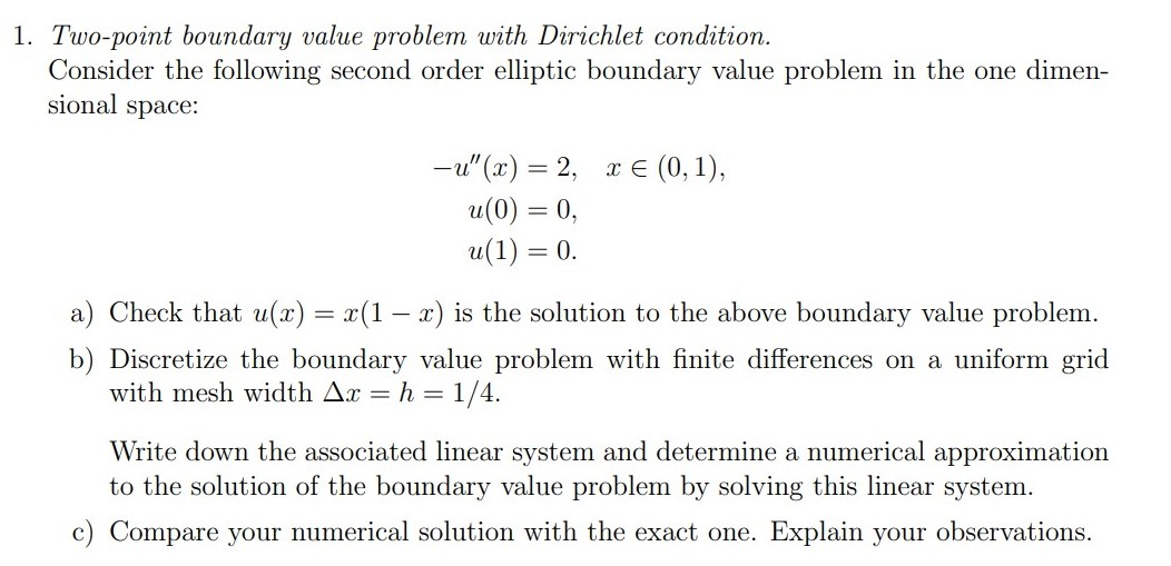 Solved 1. Two-point boundary value problem with Dirichlet | Chegg.com