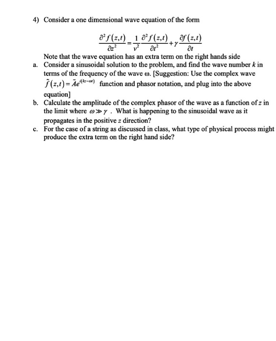 Solved Consider a one dimensional wave equation of the form | Chegg.com