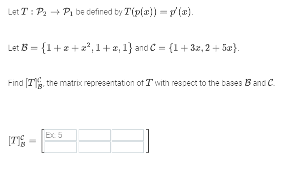 Solved Let T:P2→P1 be defined by T(p(x))=p′(x) Let | Chegg.com