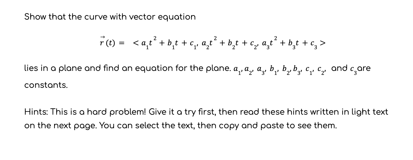 Solved Show that the curve with vector equation | Chegg.com