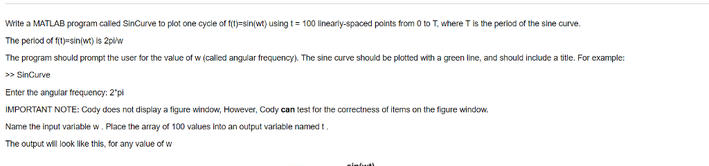 Solved Write a MATLAB program called SinCurve to plot one | Chegg.com