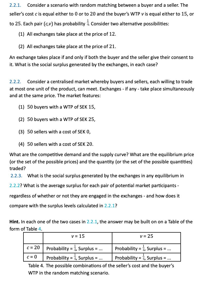Solved 2.2.1. ﻿Consider a scenario with random matching | Chegg.com