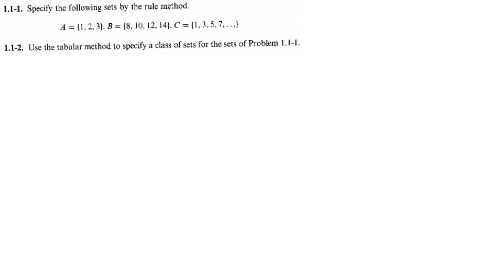 Solved 1.1-1. Specify the following sets by the rule method. | Chegg.com
