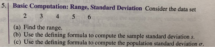 Solved 5.| Basic Computation: Range, Standard Deviation | Chegg.com
