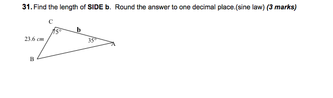 Solved 31. Find the length of SIDE b. Round the answer to | Chegg.com