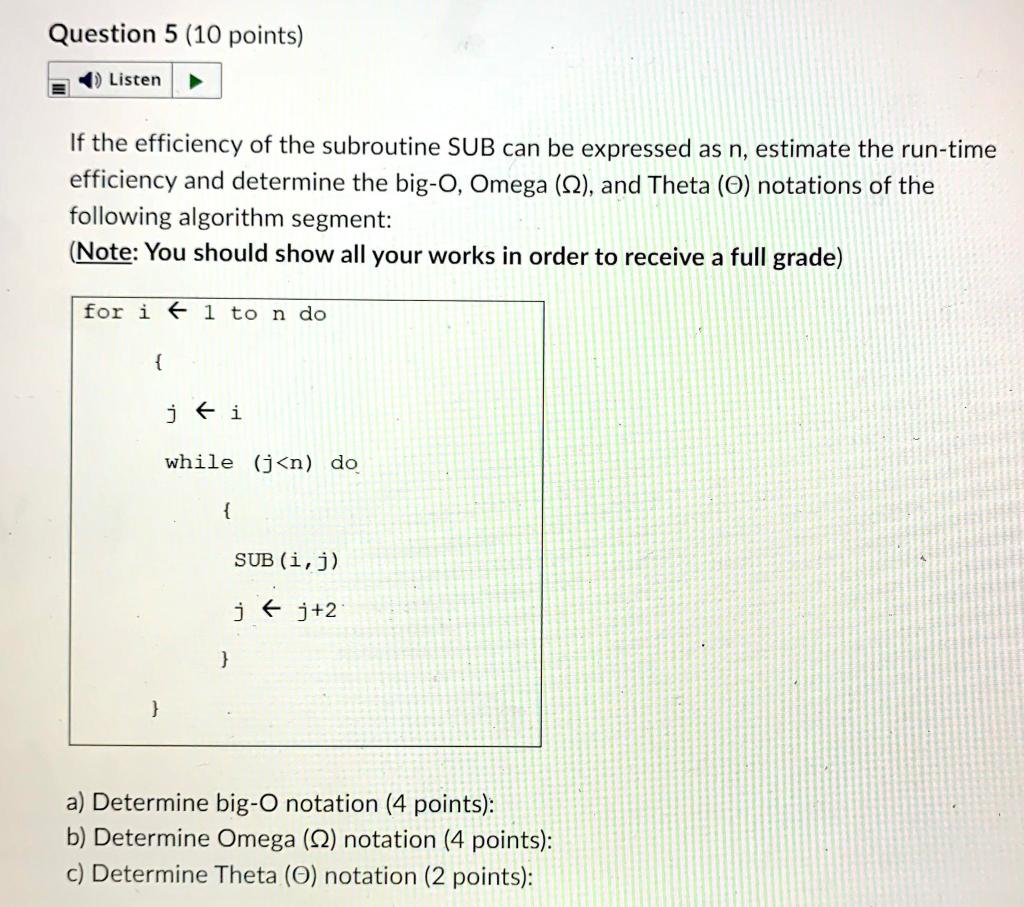 Solved If the efficiency of the subroutine SUB can be | Chegg.com