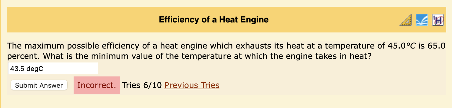 Solved Efficiency of a Heat Engine The maximum possible | Chegg.com