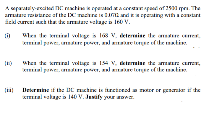 Solved A separately-excited DC machine is operated at a | Chegg.com