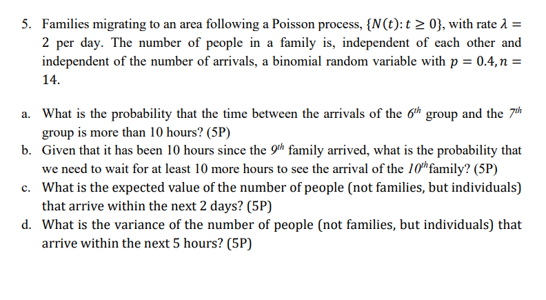 Solved 5. Families migrating to an area following a Poisson | Chegg.com