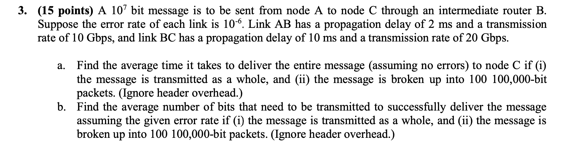 Solved 3. (15 points) A 107 bit message is to be sent from | Chegg.com