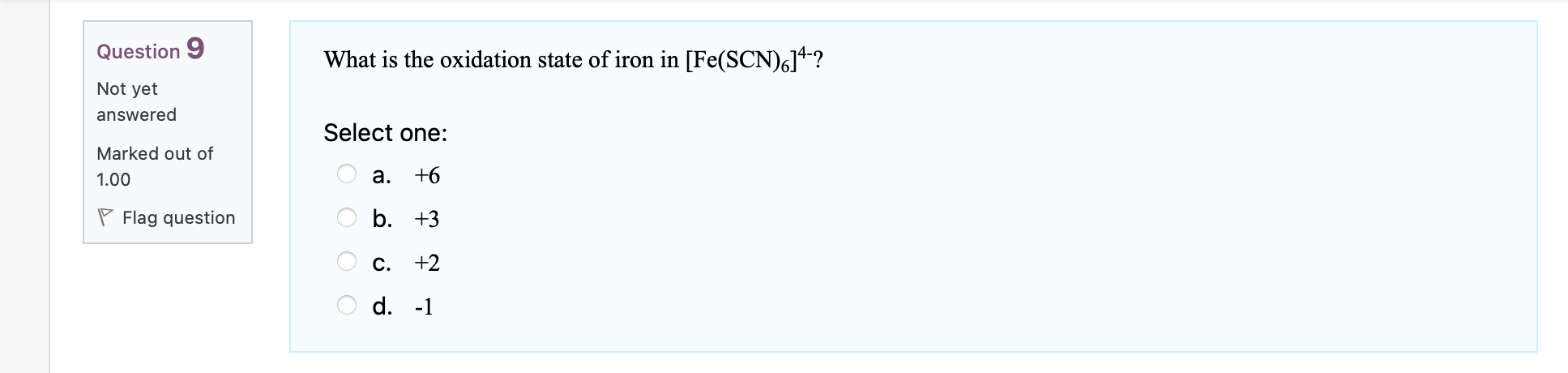 Solved What is the oxidation state of iron in [Fe(SCN)6]4− ? | Chegg.com
