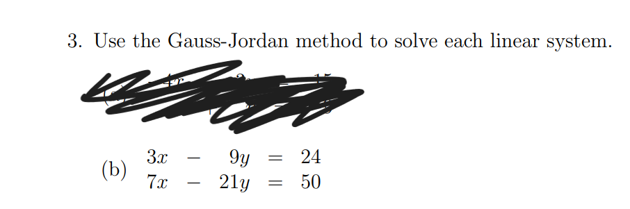 Solved 3. Use the Gauss-Jordan method to solve each linear | Chegg.com