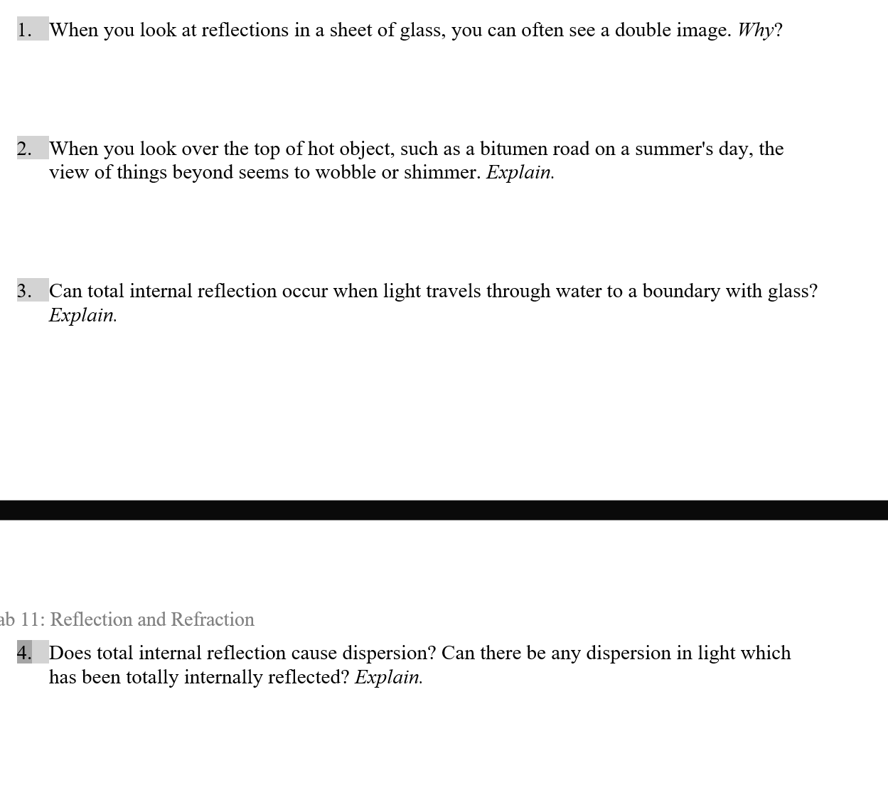 Solved When you look at reflections in a sheet of glass, you | Chegg.com