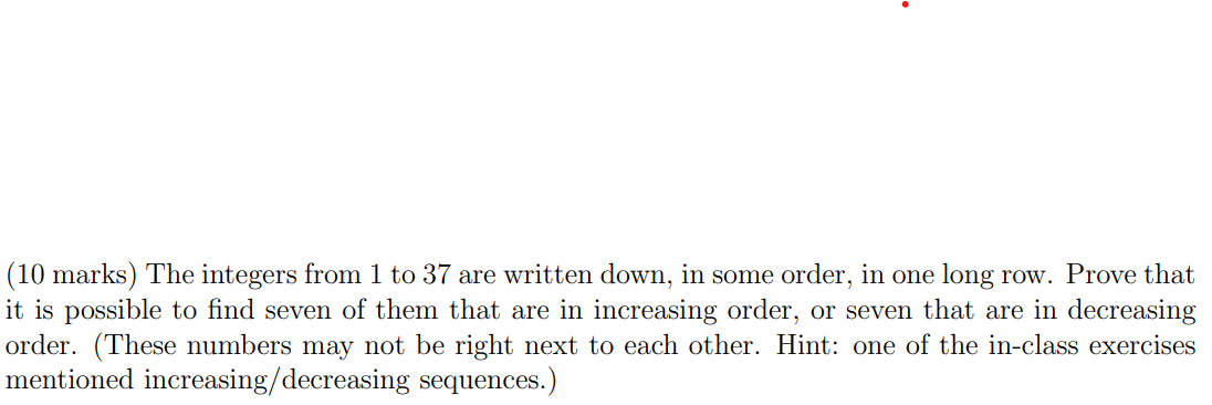 Solved (10 marks) The integers from 1 to 37 are written | Chegg.com