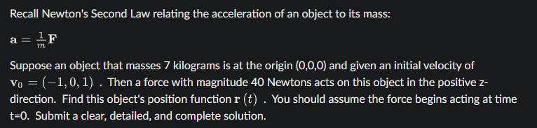 Solved Recall Newton's Second Law relating the acceleration | Chegg.com