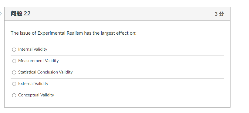 Solved 问题 22 35 The issue of Experimental Realism has the | Chegg.com