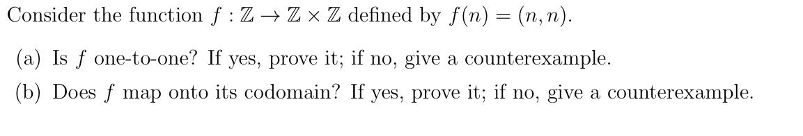 Solved Consider the function f: Z→ Zx Z defined by f(n) = | Chegg.com