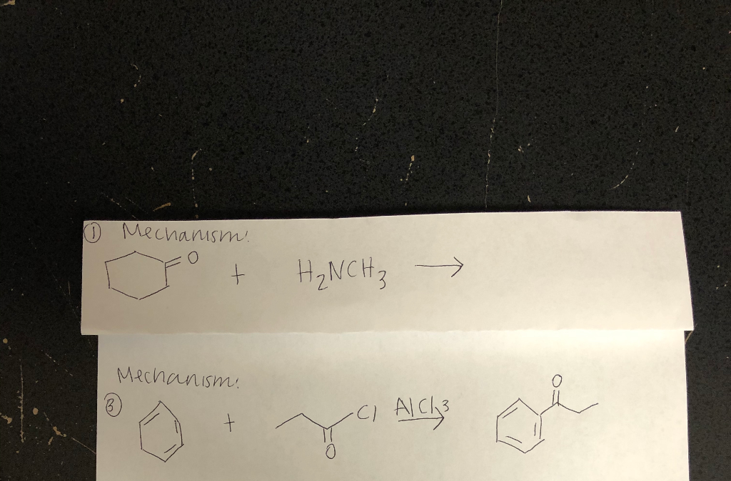 Solved 0 Mechanism o + H₂NCH3 Mechanism -Cl AlCl3 + | Chegg.com