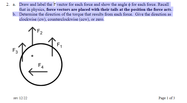 Solved 2. a. Draw and label the r vector for each force and | Chegg.com