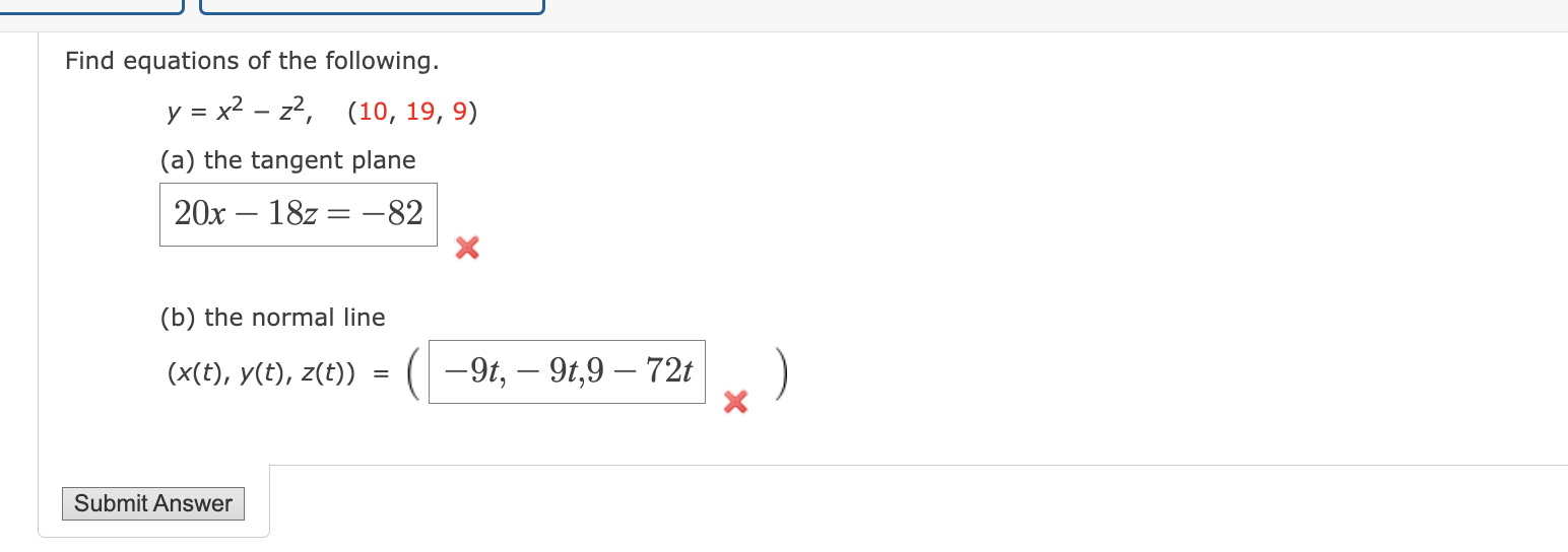 Solved Find equations of the following. y=x2−z2,(10,19,9) | Chegg.com