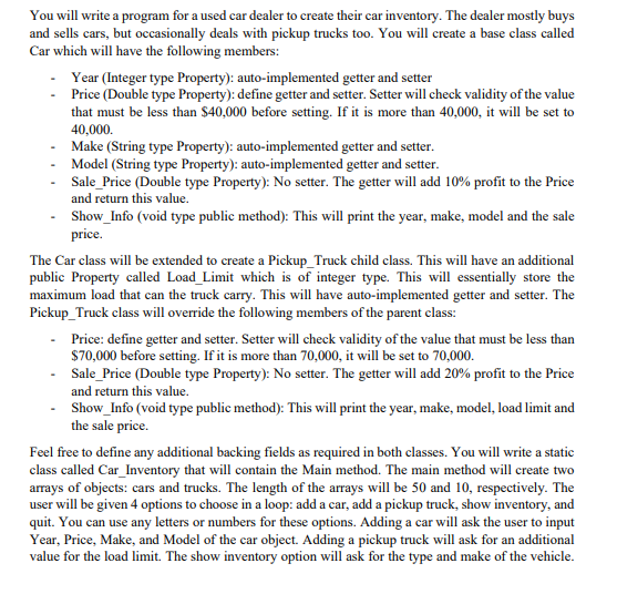 Solved You will write a program for a used car dealer to | Chegg.com