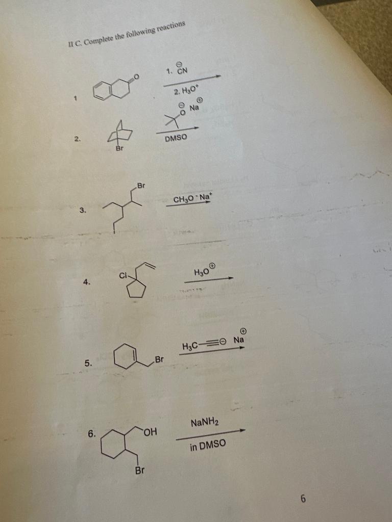Solved II C. Complete the following reactions 1. CN 1 2. | Chegg.com