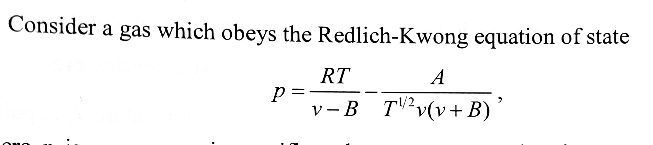 Consider a gas which obeys the Redlich-Kwong equation | Chegg.com