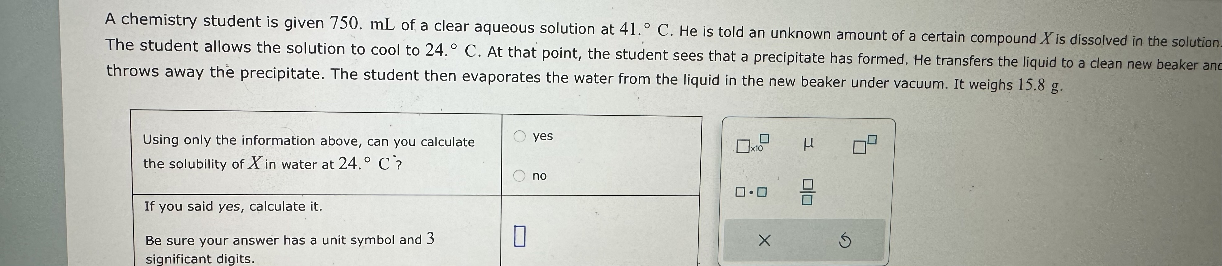 Solved A chemistry student is given 750.mL of a clear | Chegg.com