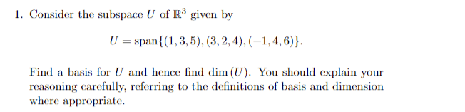 Solved Consider the subspace U of R^(3) ﻿given by | Chegg.com