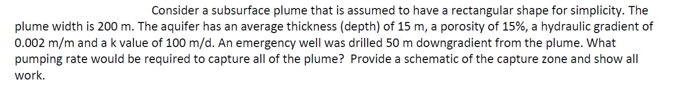 Solved Consider a subsurface plume that is assumed to have a | Chegg.com