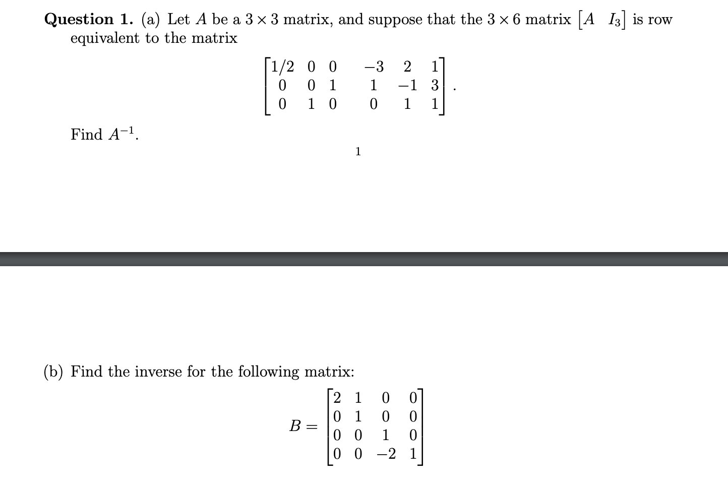 Solved Question 1. (a) Let A be a 3×3 matrix, and suppose | Chegg.com