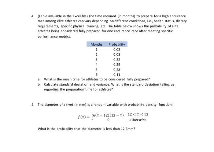 Solved 4. (Table available in the Excel file) The time | Chegg.com
