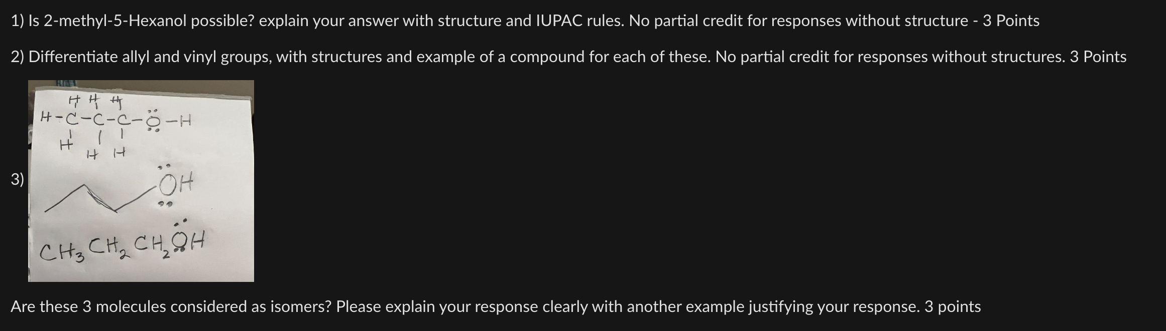 Solved 1) Is 2-methyl-5-Hexanol possible? explain your | Chegg.com