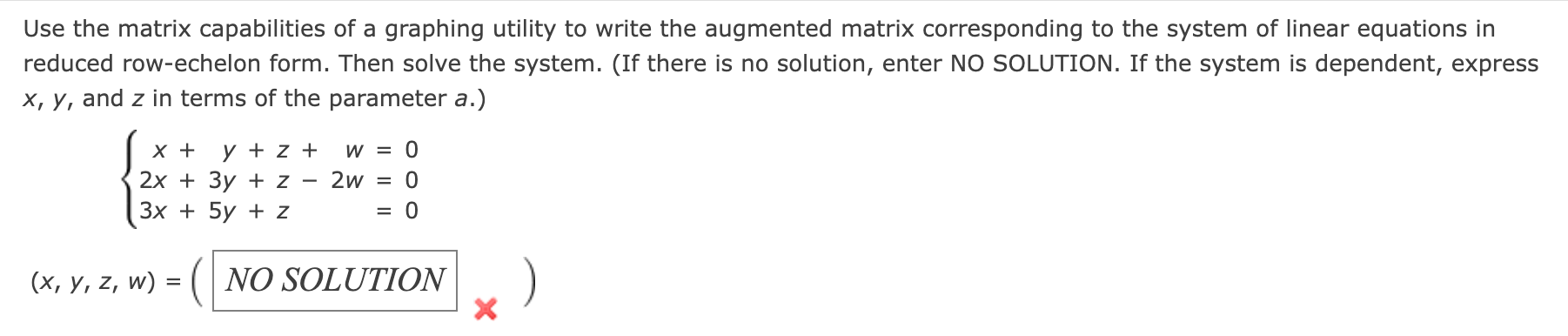 Solved Use the matrix capabilities of a graphing utility to | Chegg.com