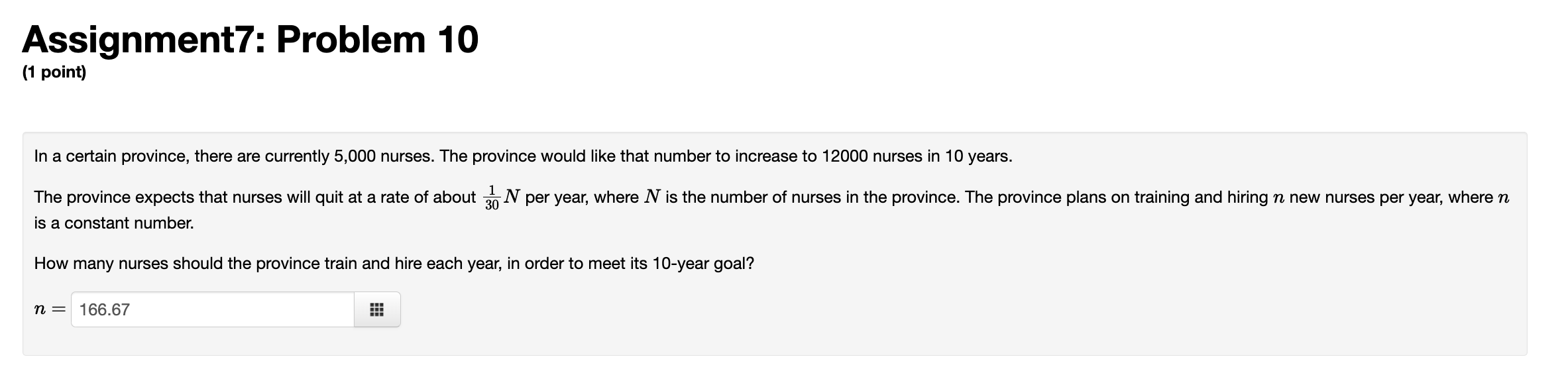 Solved Assignment7: Problem 8 (1 point) dy Solve the initial | Chegg.com