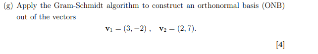 Solved Apply the Gram-Schmidt algorithm to construct an | Chegg.com