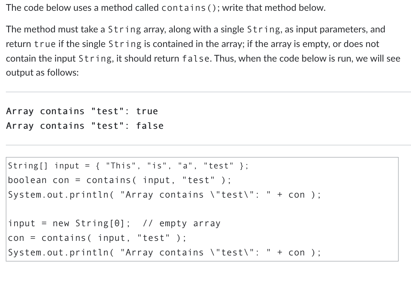 Solved The code below uses a method called contains (); | Chegg.com