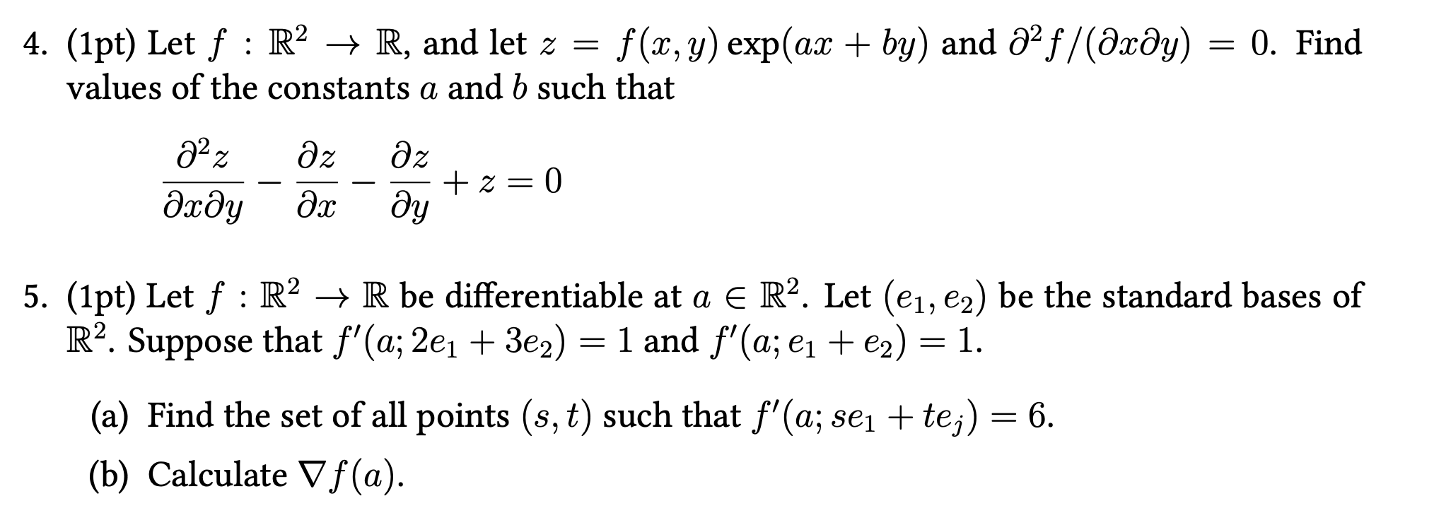 Solved (1pt) Let f : R2 → R, and let z = f(x,y)exp(ax + by) | Chegg.com