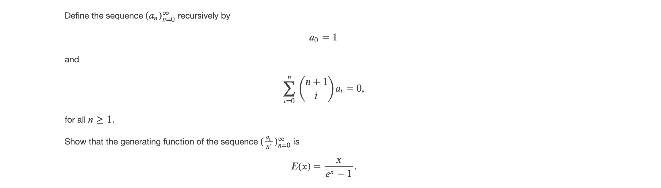 Solved Define the sequence (an) no recursively by ao = 1 and | Chegg.com