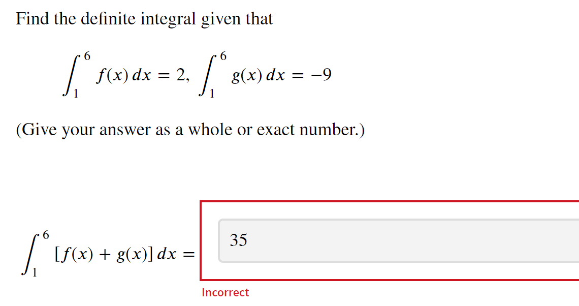 Solved Find the definite integral given that | Chegg.com