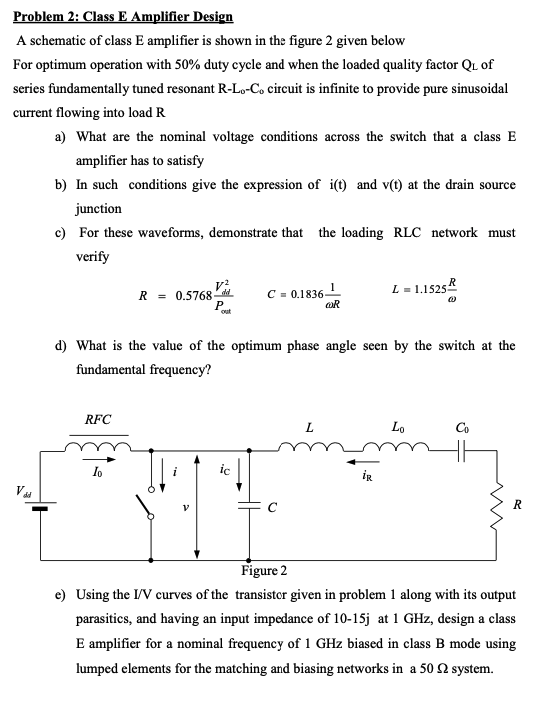 Solved Problem 2 Class E Amplifier Design A Schematic Of